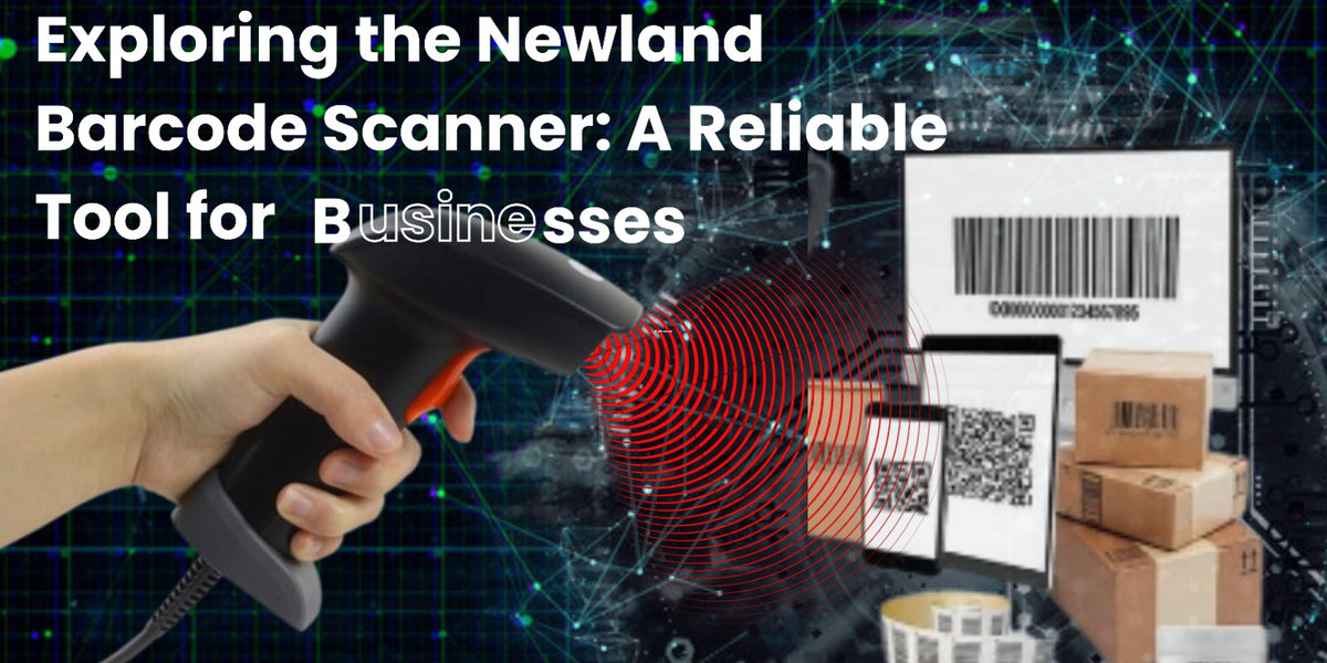 Exploring the Newland Barcode Scanner: A Reliable Tool for Businesses ...